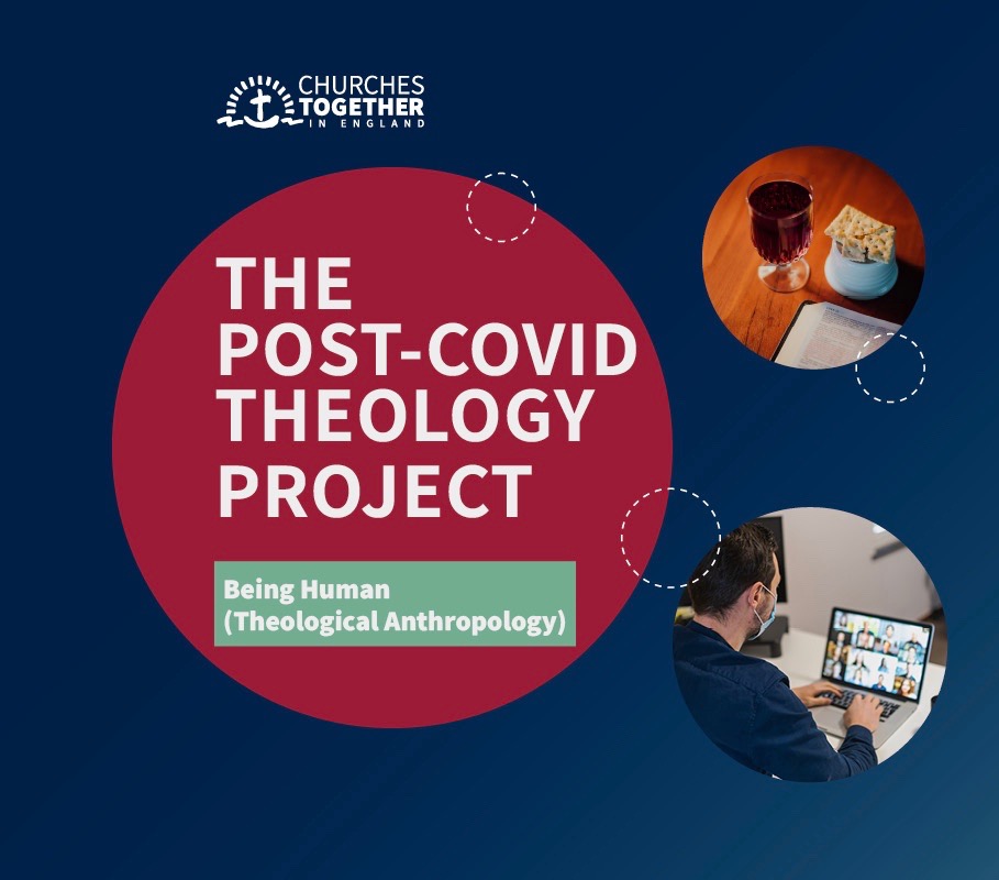 Being Human (Theological Anthropology) – Churches Together in England