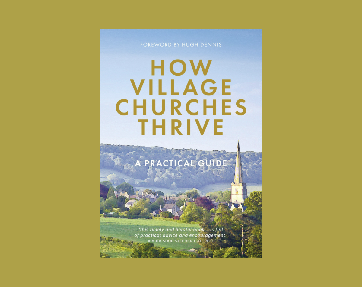 How Village Churches Thrive: A Practical Guide – a review – Churches Together in England