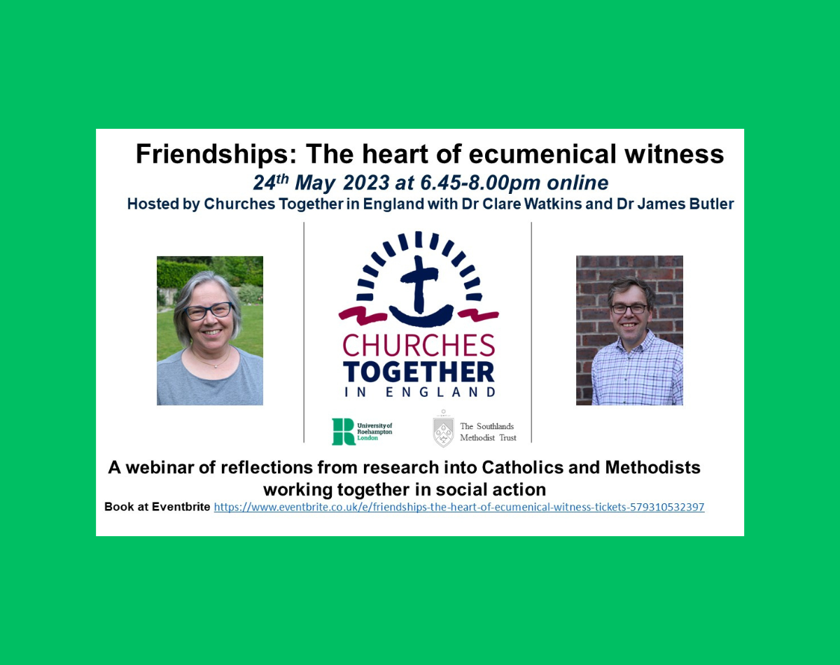 Friendships: The heart of ecumenical witness – Churches Together in England