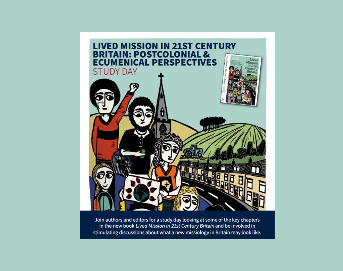 Lived Mission in 21st Century Britain study day – 9 April – cancelled ...